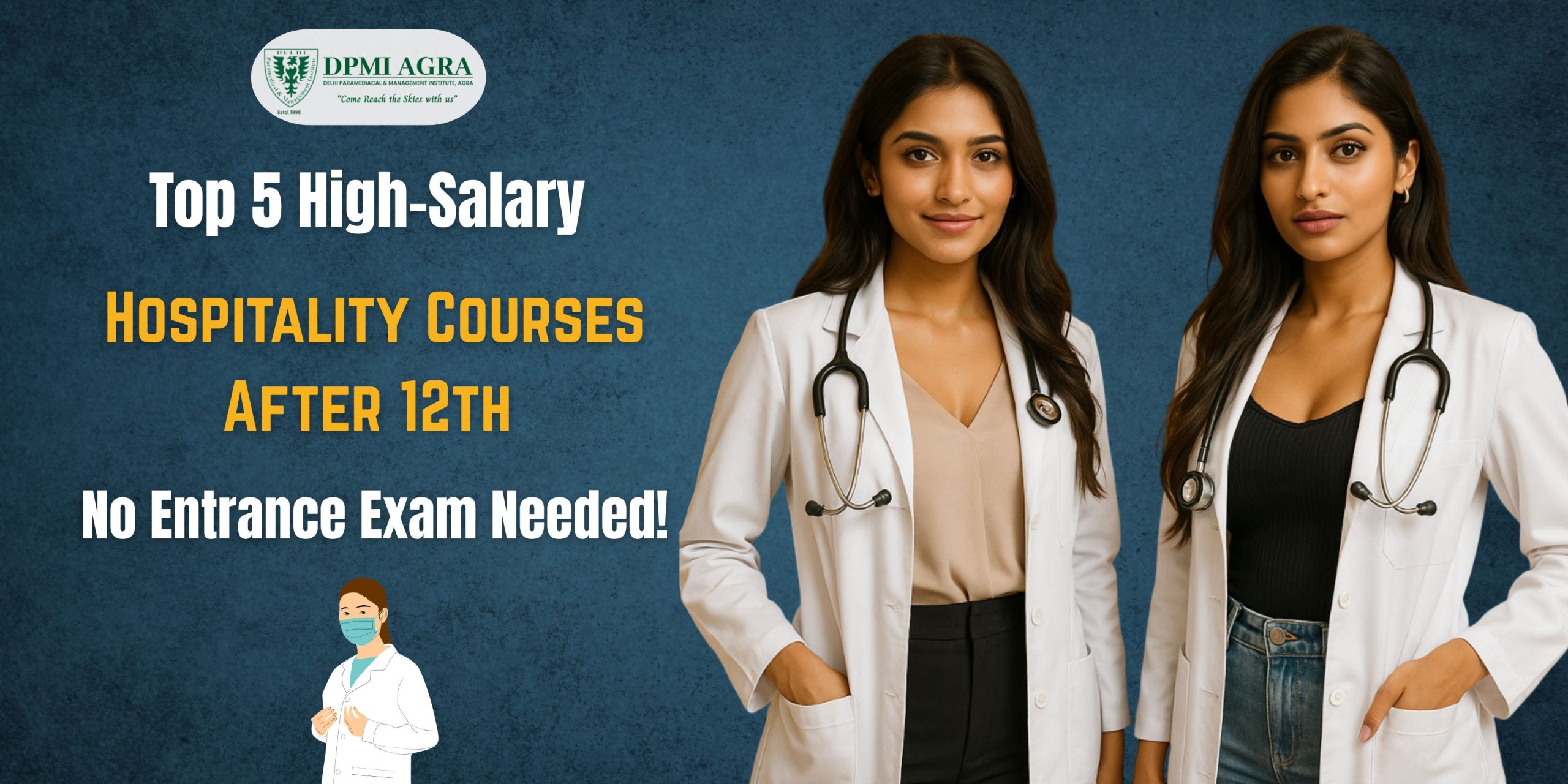 Top 5 High-Salary Hospitality Courses After 12th by DPMI Agra
